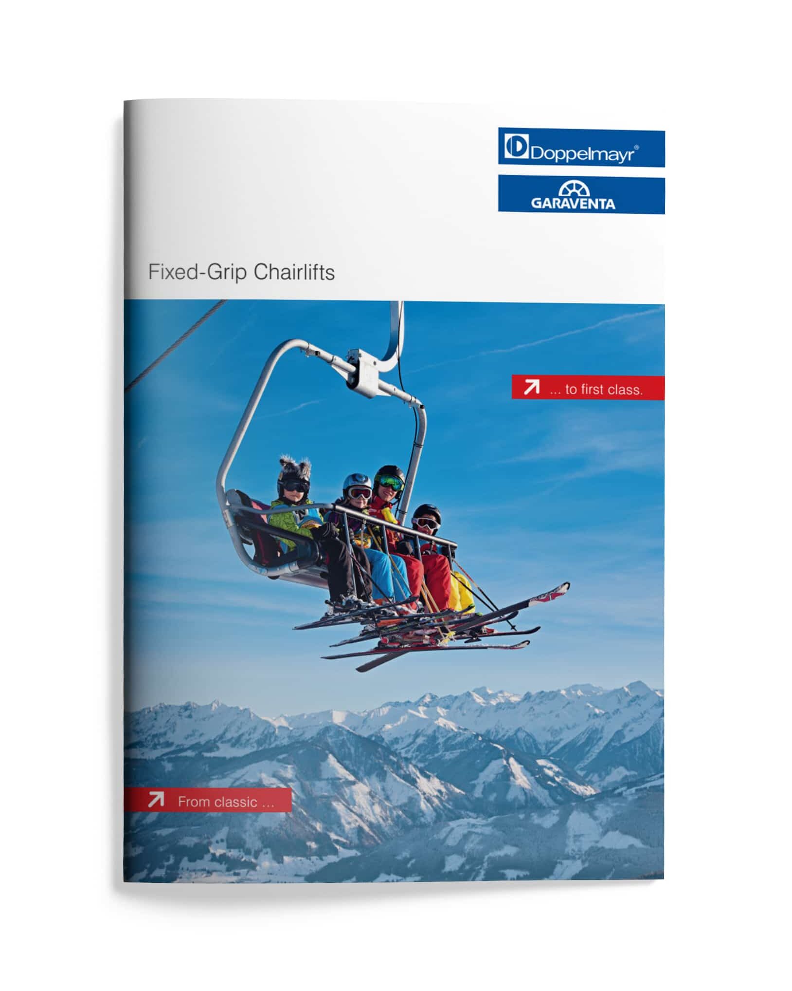 Brochure/Fixed-Grip Chairlifts - Doppelmayr Group